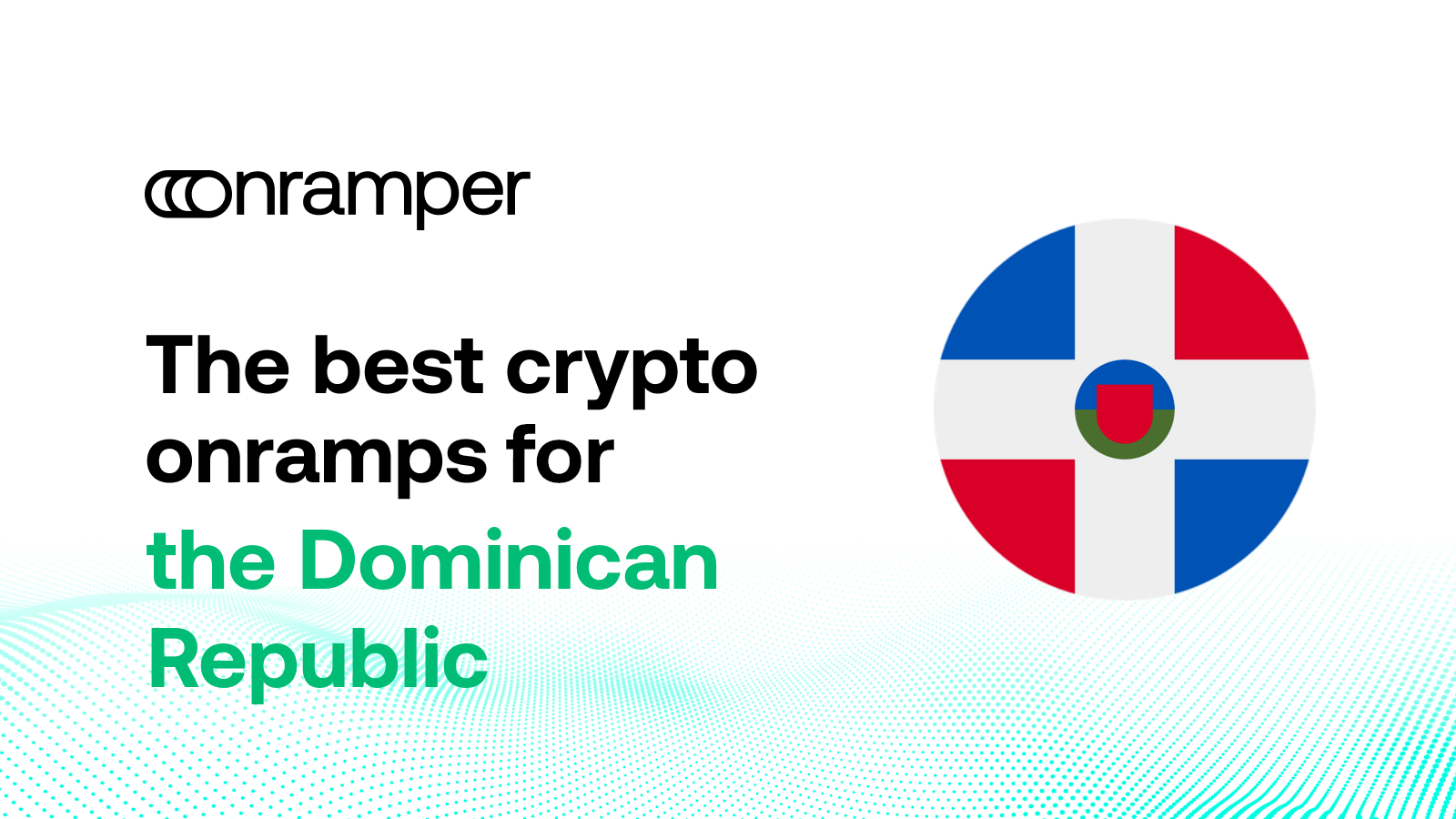 The best crypto onramps for the Dominican Republic 🇩🇴 - Onramper The best crypto onramps for the Dominican Republic 🇩🇴 - Onramper